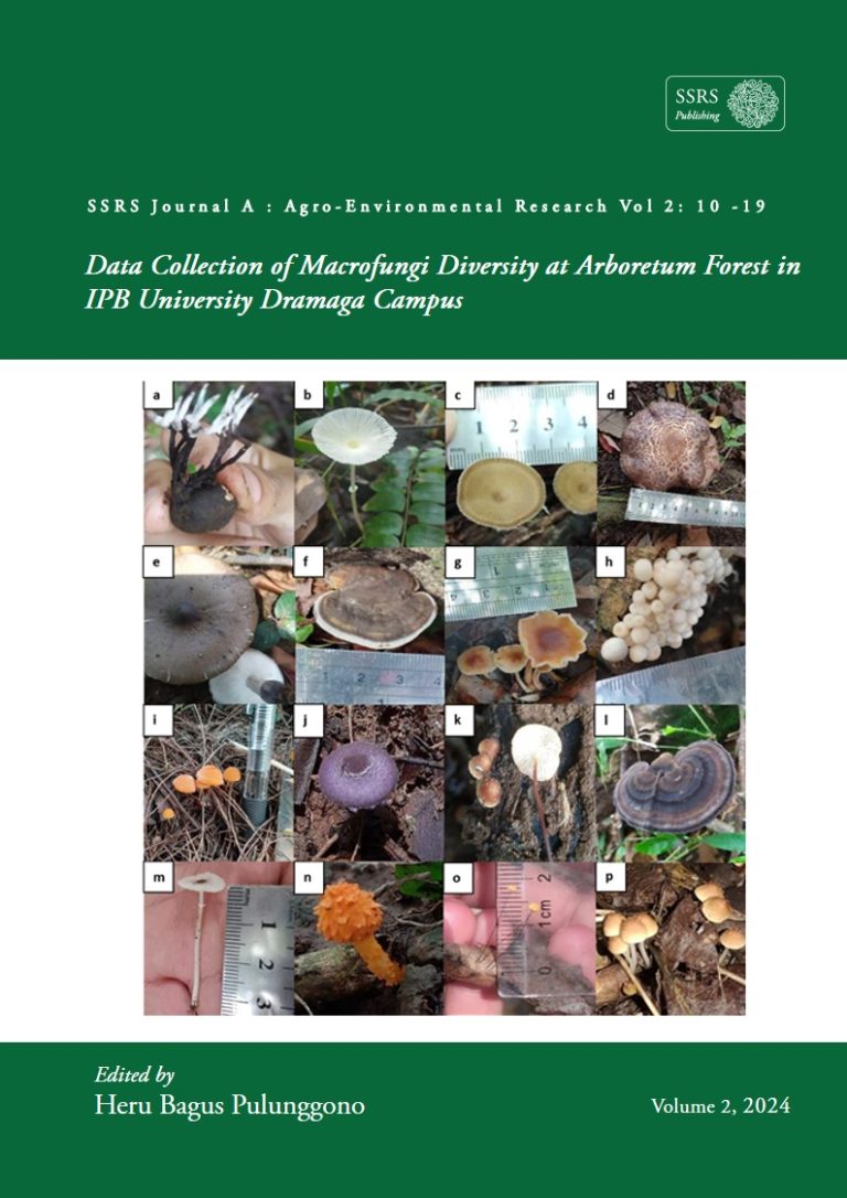 Data Collection of Macrofungi Diversity at Arboretum Forest in IPB University Dramaga Campus ...